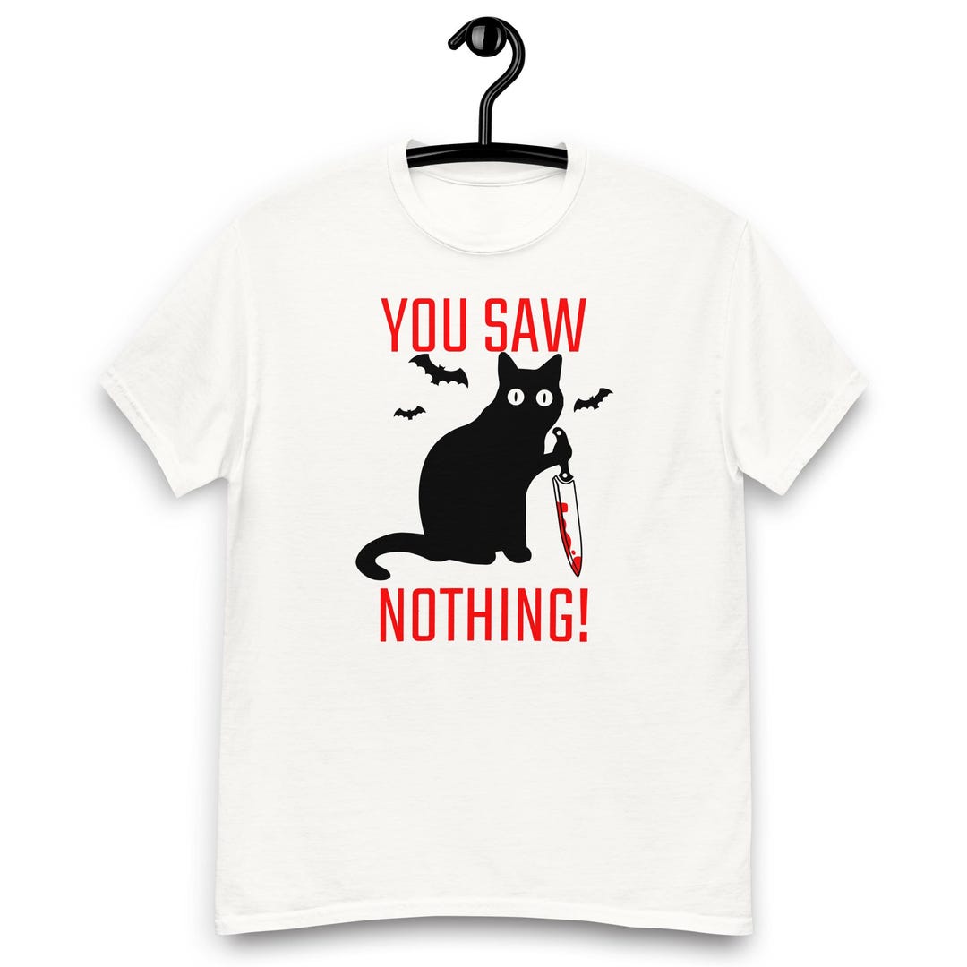 Spooky Black Cat, You Saw Nothing, Funny Halloween Costume Ideas - Etsy