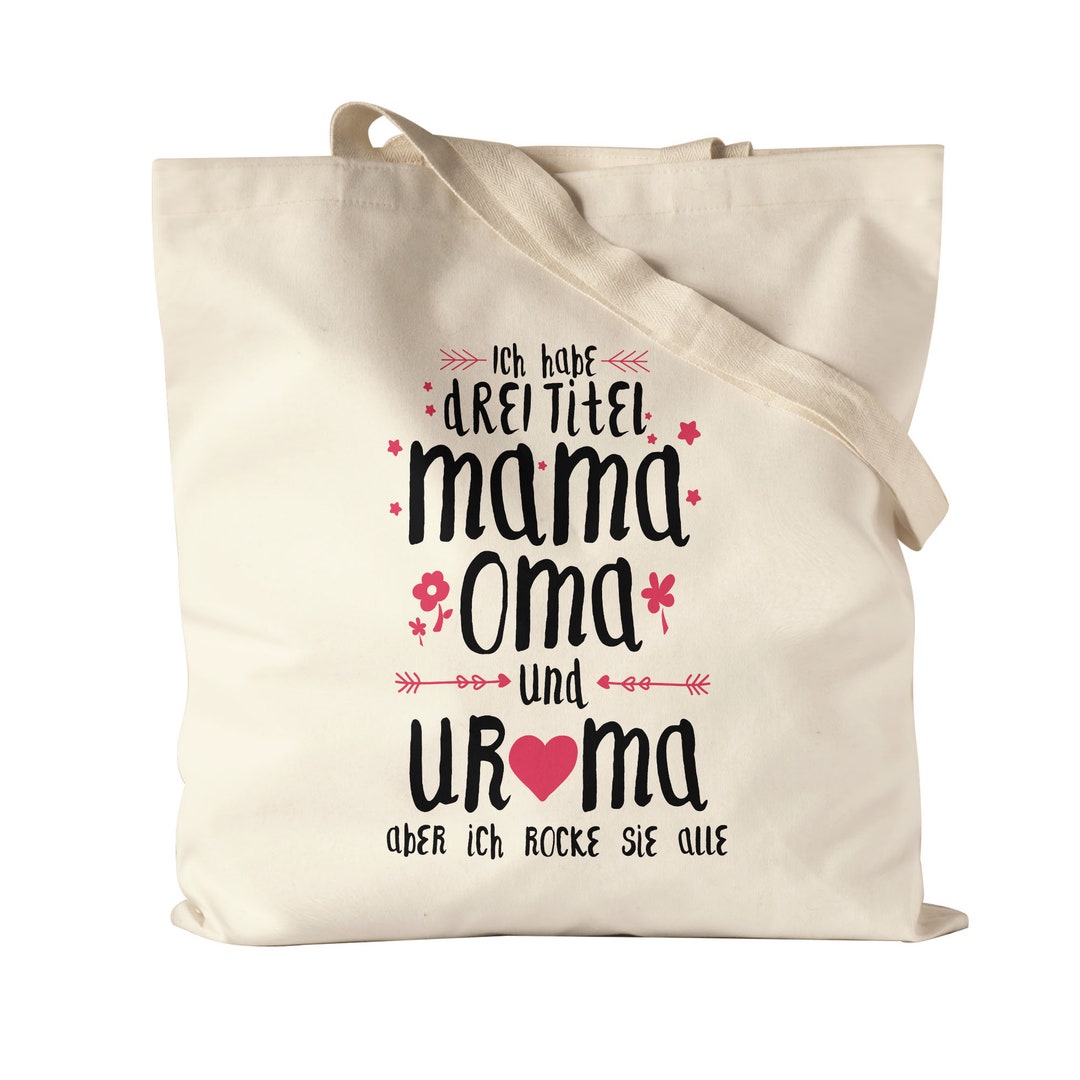 Uroma Jutebeutel Stoffbeutel Canvas Ich habe 3 Titel Mama Oma & Uroma ...