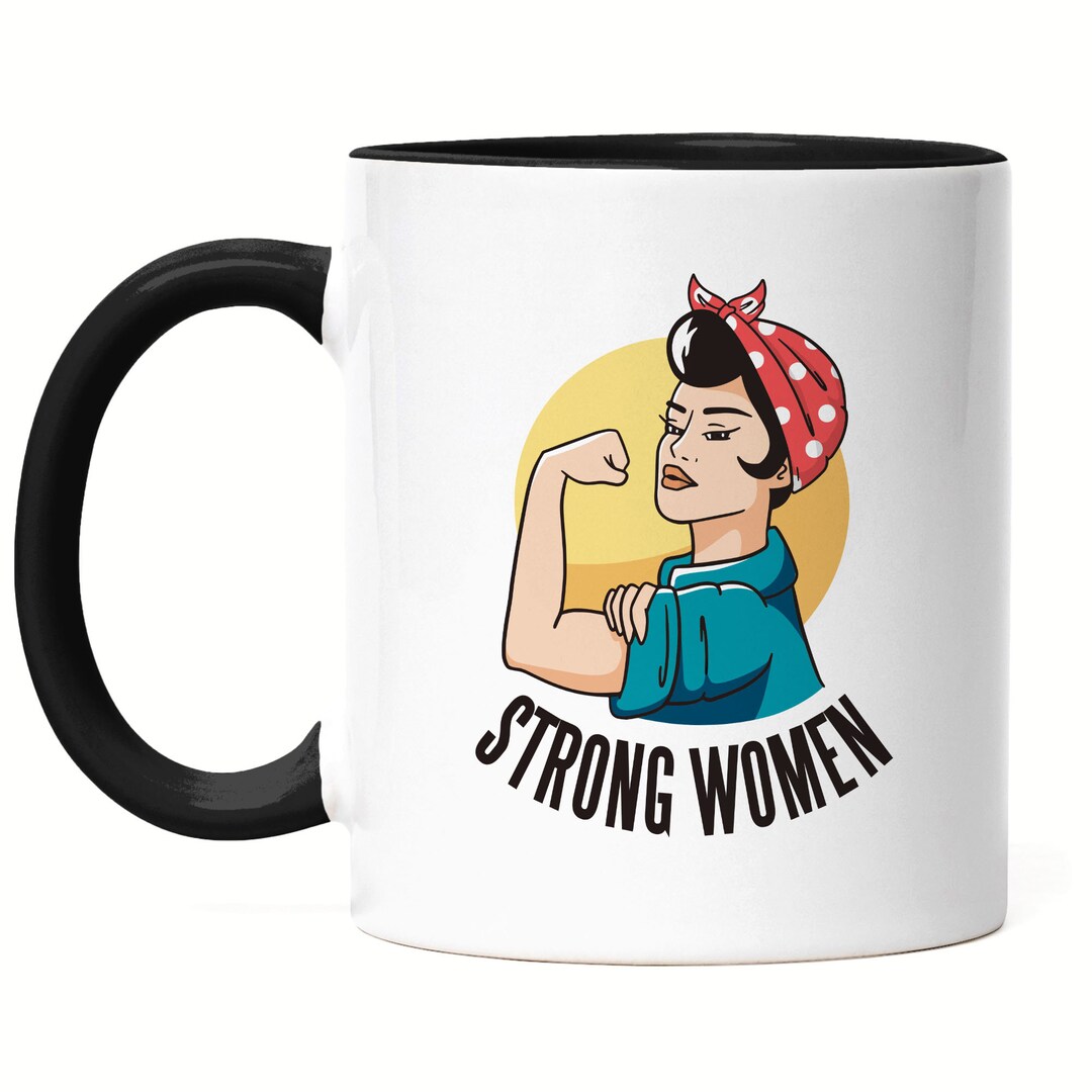 Strong Women Mug Black Saying Motif Gift for Superheroines Women Power ...