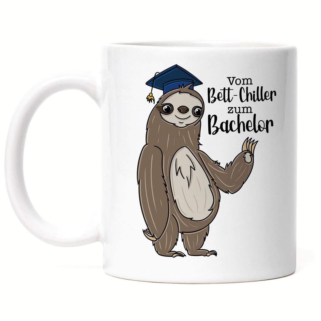 From Bed Chiller to Bachelor Cup Graduation Gift Graduate Sloth Coffee ...