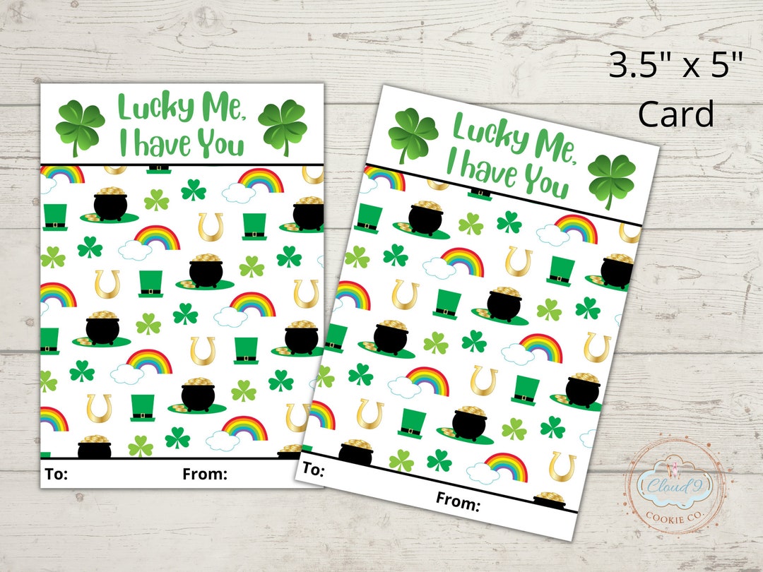 Printable St. Patrick's Day Mini Cookie Card 3.5 X 5 - Lucky Me, I Have ...