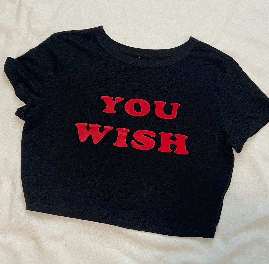 You Wish Custom Crop Top Custom Baby Tees/custom Crop Tops/womens ...