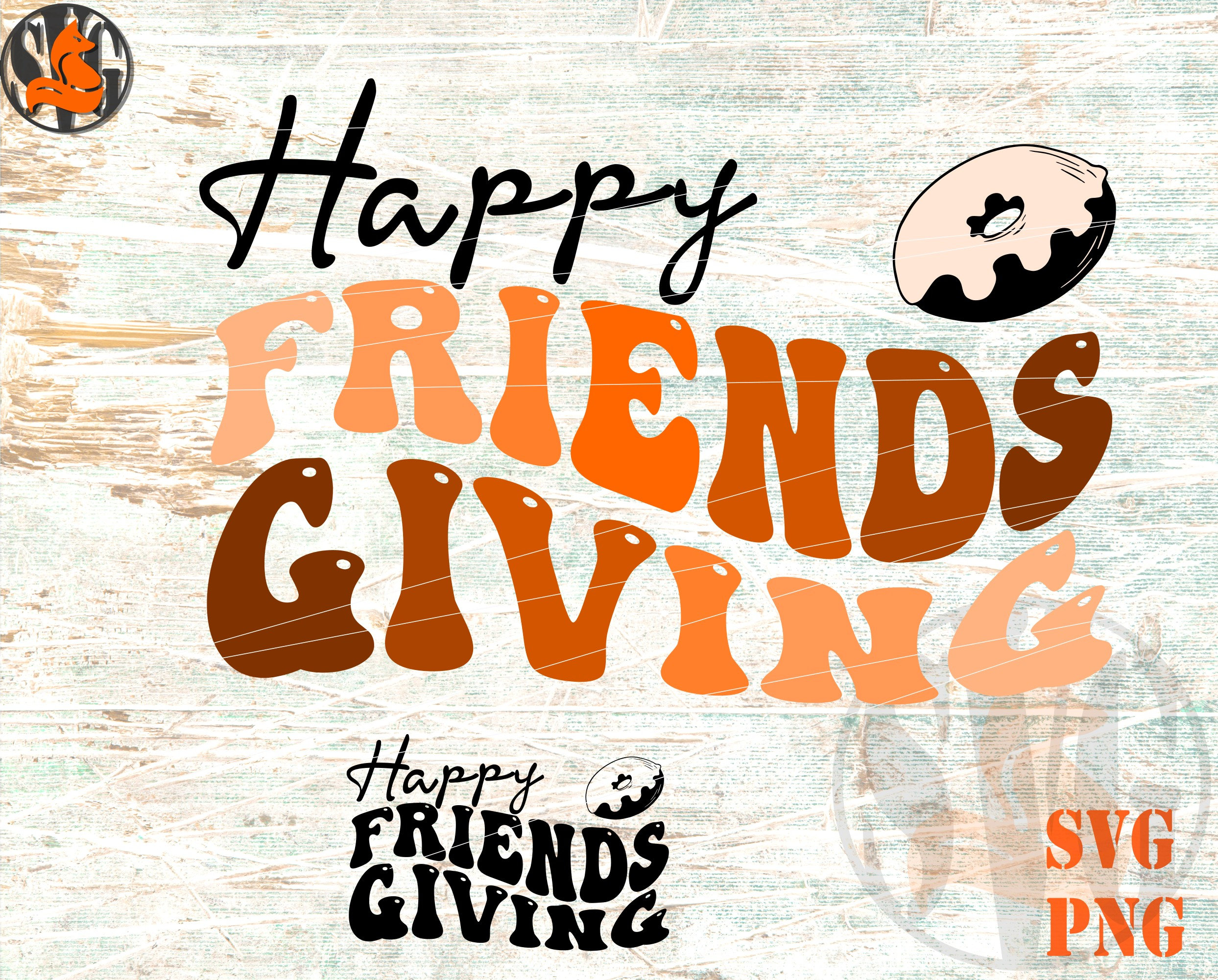 Happy Friendsgiving SVG PNG Groovy Tshirt Sublimation - Etsy