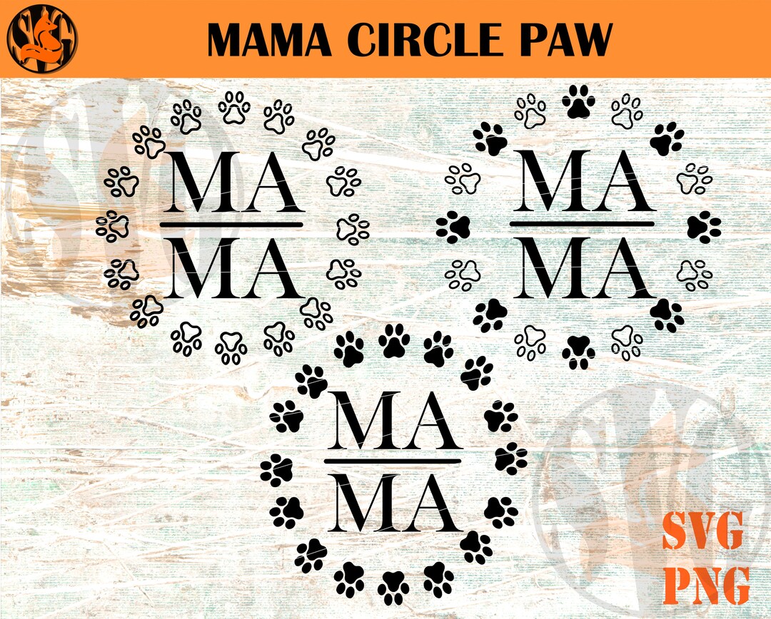Mama Paw Circle SVG, Pet Paw Frames Svg, Cat Mama Round Frame Svg - Etsy
