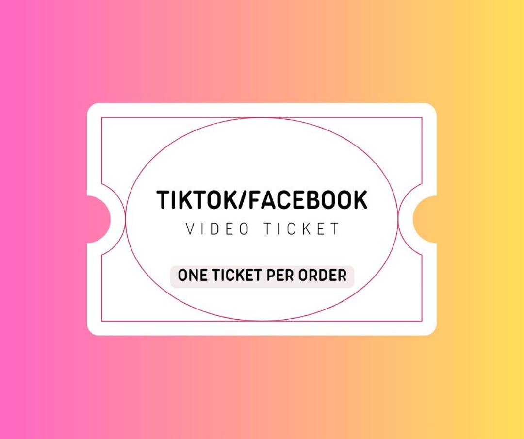 Social Media Video Ticket - 1 Ticket per Order - Etsy