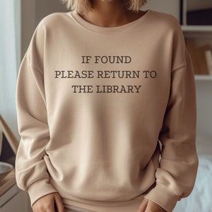 Please Return to the Library Sweatshirt, Reading Shirt, Bookworm Gift ...