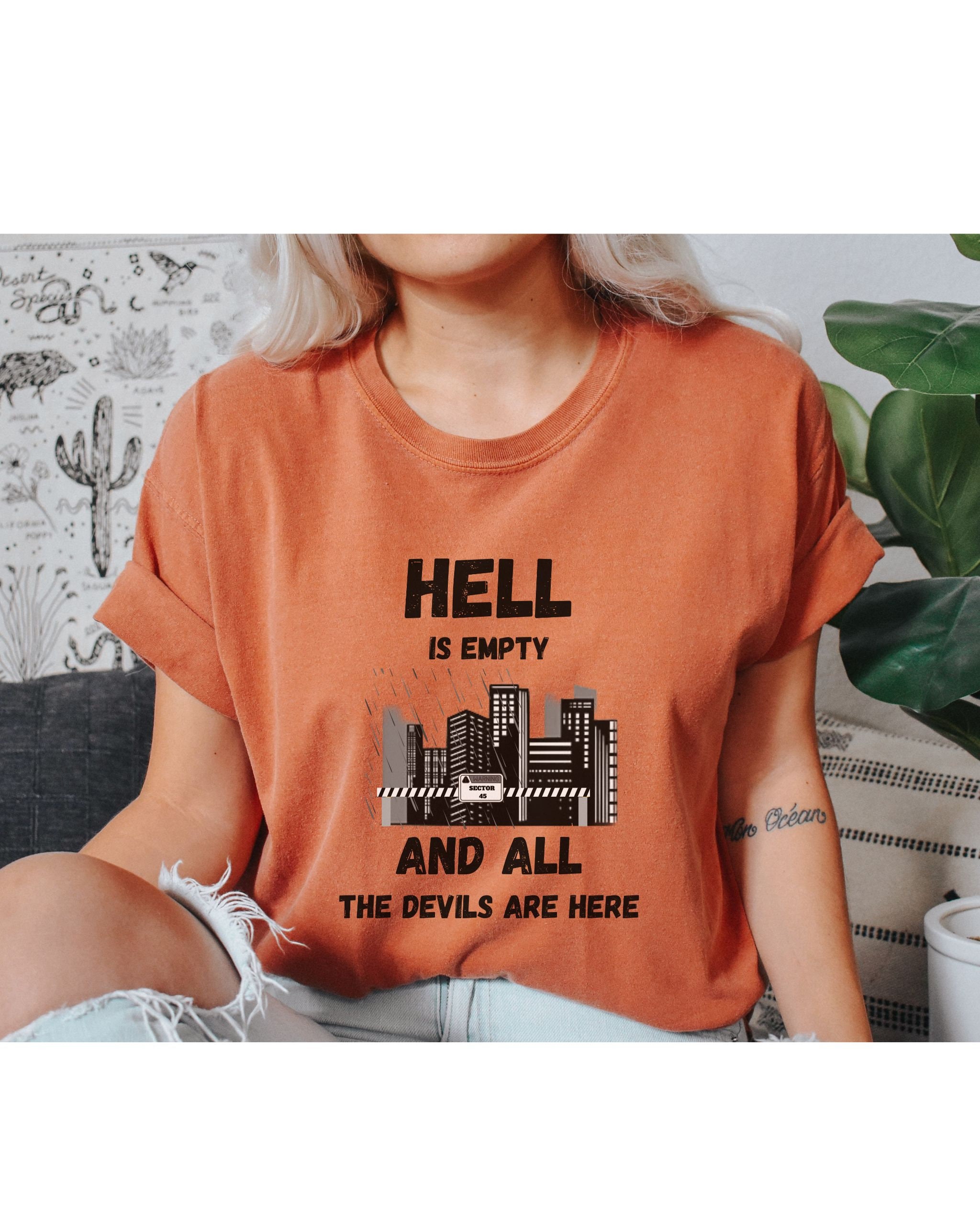 Hell is Empty and All the Devils Are Here Comfort Colors Shirt, Ignite ...