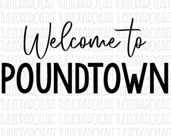 Welcome Poundtown Sign - Etsy