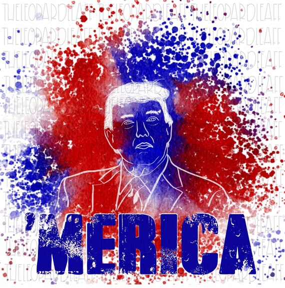 Trump 'merica Red White and Blue DIGITAL DESIGN PNG File - Etsy