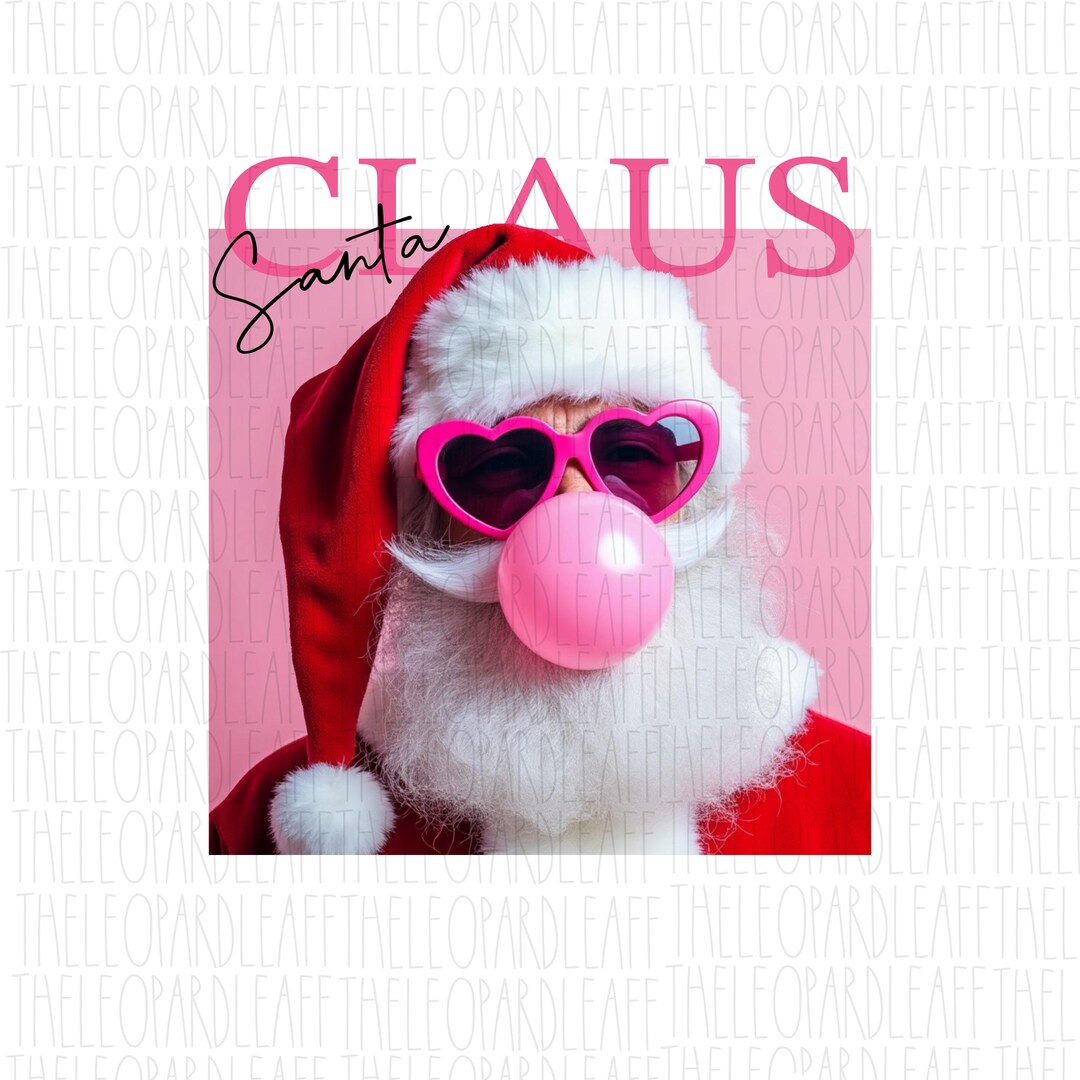 Santa Claus Bubblegum, Christmas, Santa,digital DESIGN **PNG File for ...