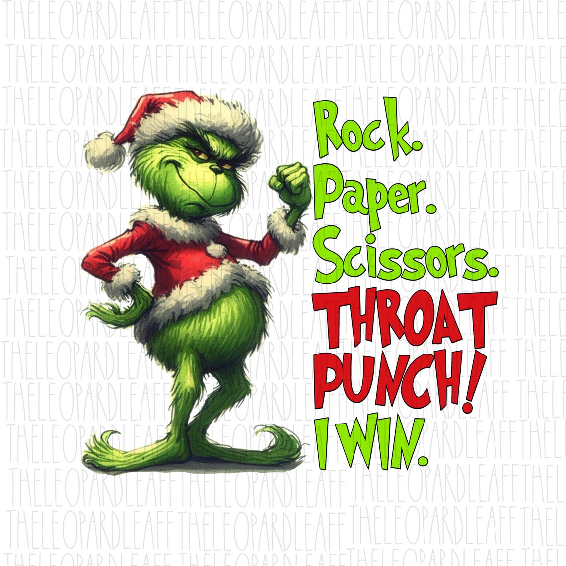 Grinch Rock Paper Scissors I Win PNG - Christmas Sublimation (digital ...