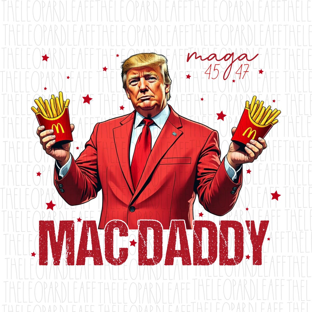 Mac Daddy Trump PNG: MAGA 2024 Sublimation Design (digital Download) - Etsy