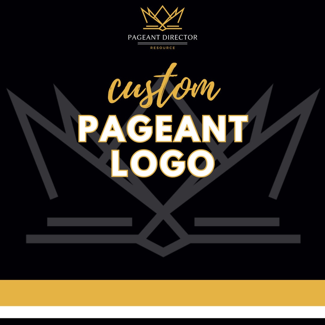 Custom Pageant Logo Pageant Director Resource Digital Download - Etsy
