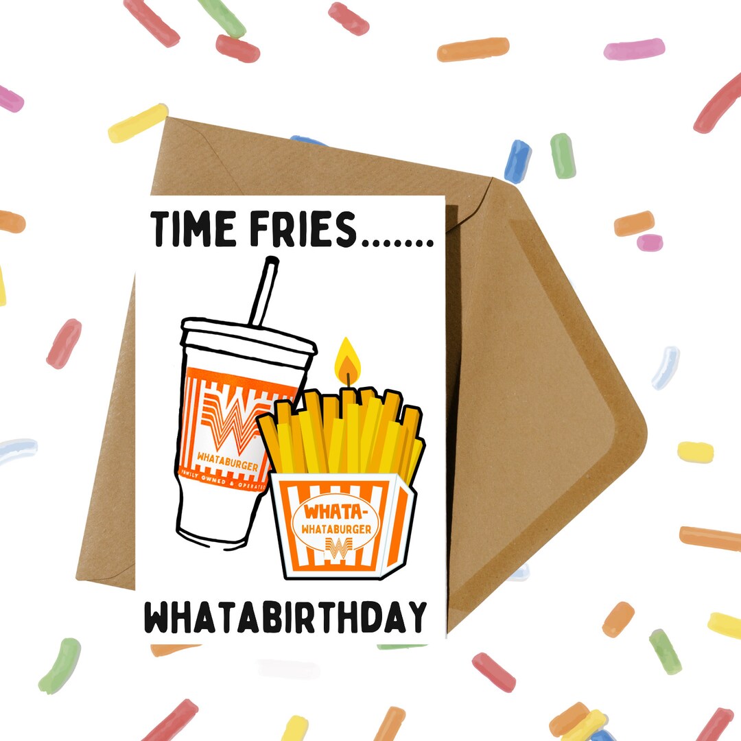Digital Whatabirthday Happy Birthday Card, Whataburger Happy Birthday ...
