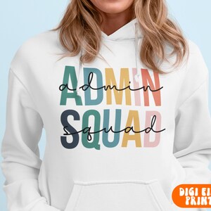 Admin Squad SVG, Admin Squad PNG, for Admin Squad, Sublimation PNG File ...