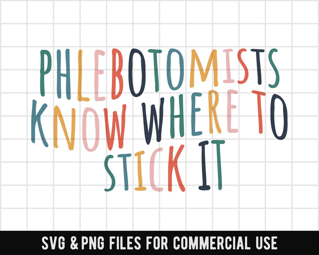 Phlebotomy SVG and PNG, Phlebotomist Gifts Phlebotomist SVG Design ...