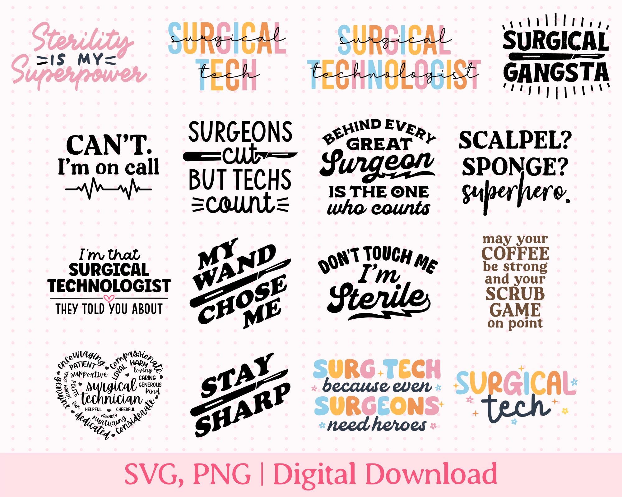 Surgical Tech SVG and PNG, Surg Tech Gifts – Surg Tech SVG Design ...