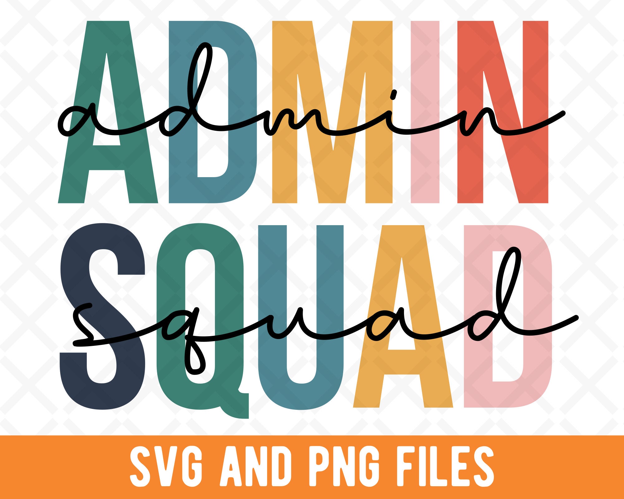 Admin Squad SVG Admin Squad PNG for Admin Squad Sublimation - Etsy