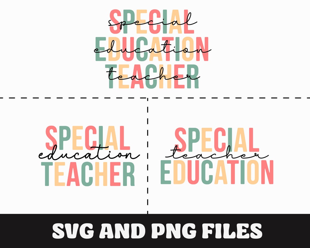 Special Education Teacher SVG, Special Education Teacher PNG, for Sped ...