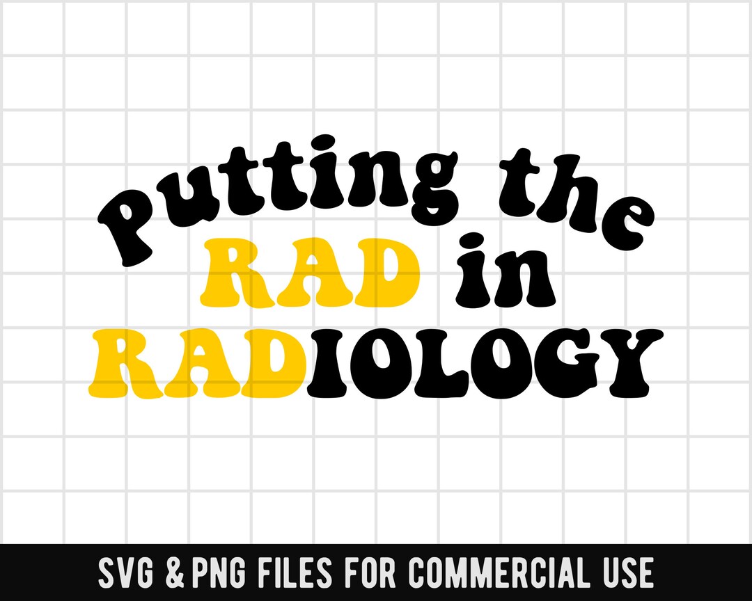 Radiology SVG and PNG, Radiology Gift, Rad Tech Gifts Xray SVG Design ...