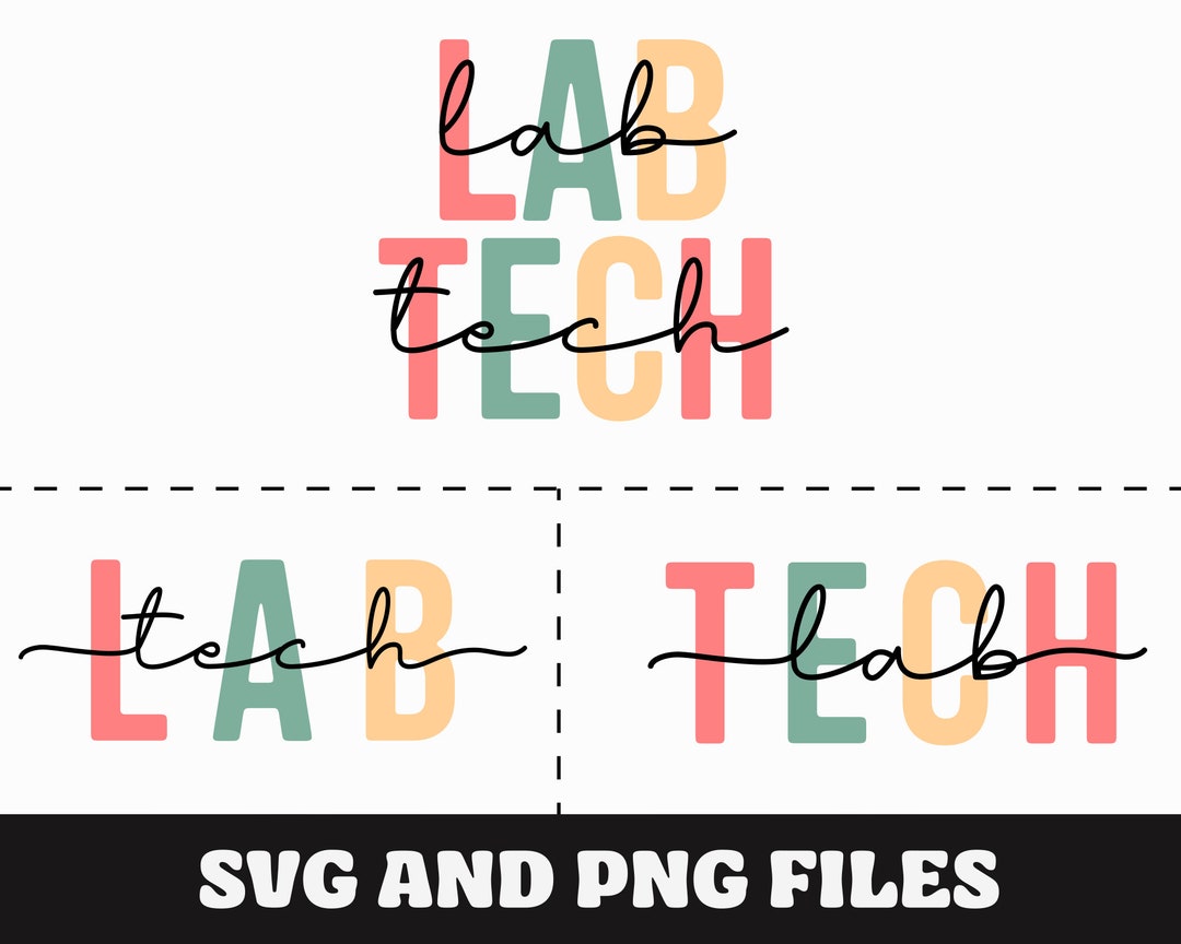 Lab Tech SVG, Lab Tech PNG, Lab Tech Gift, Medical Laboratory ...