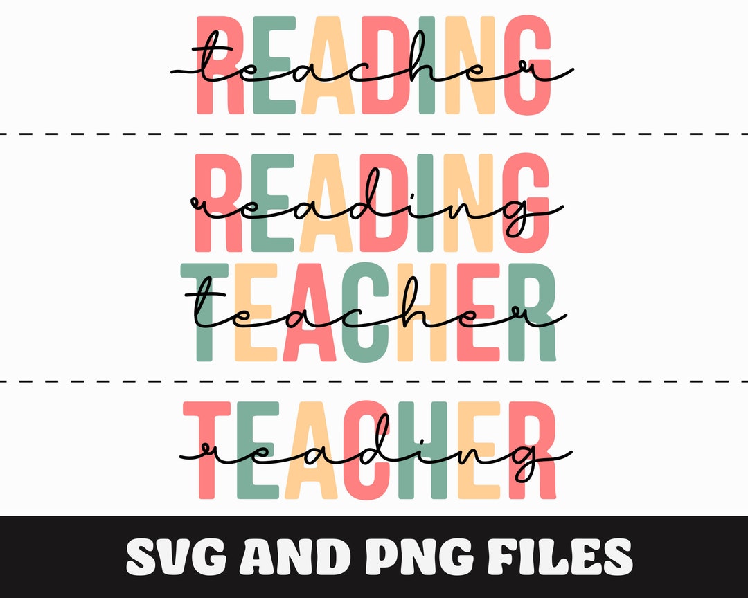 Reading Teacher SVG, Reading Teacher PNG, Reading Teacher Gift, for ...