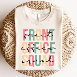 Front Office Squad SVG, Office Squad PNG, Office Staff Appreciation ...