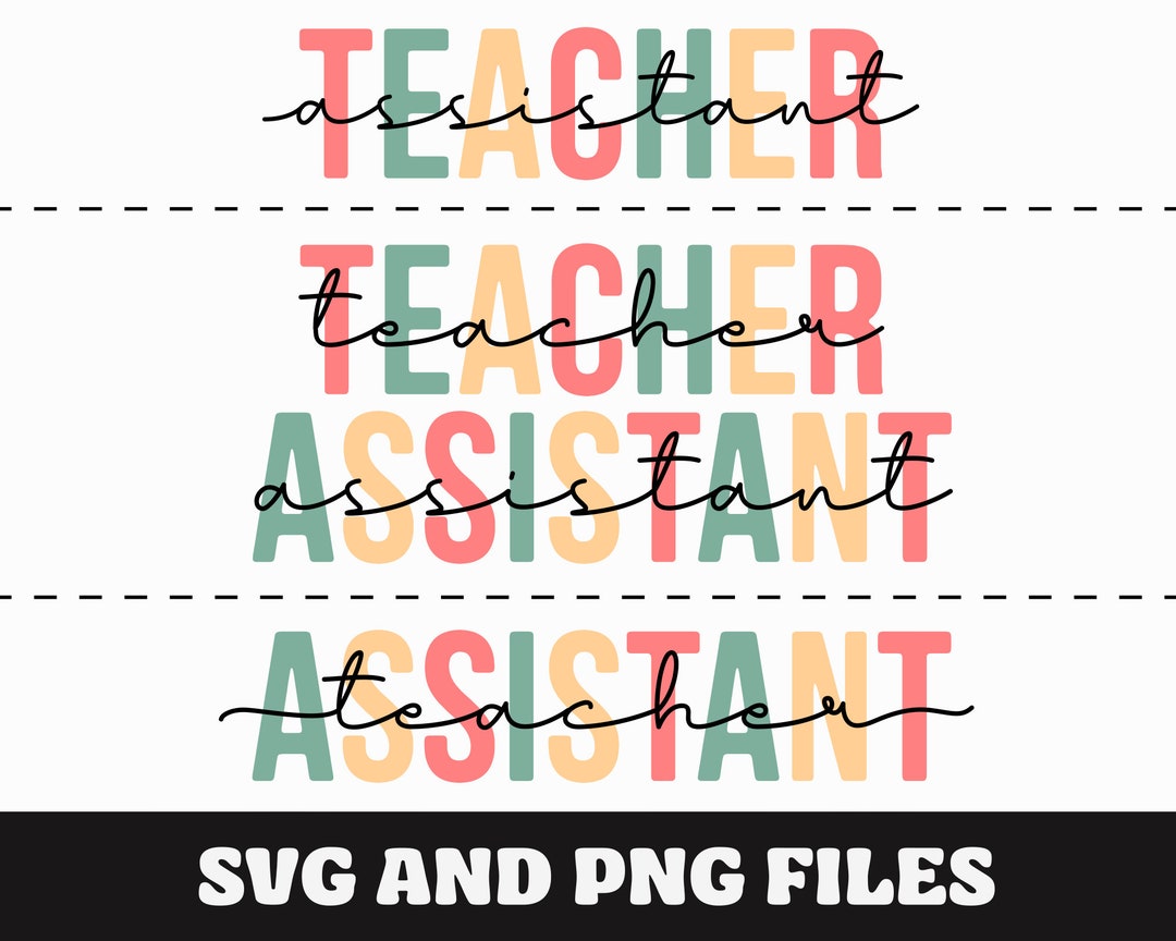 Teacher Assistant SVG, Teacher Assistant PNG, for Teacher Assistant ...