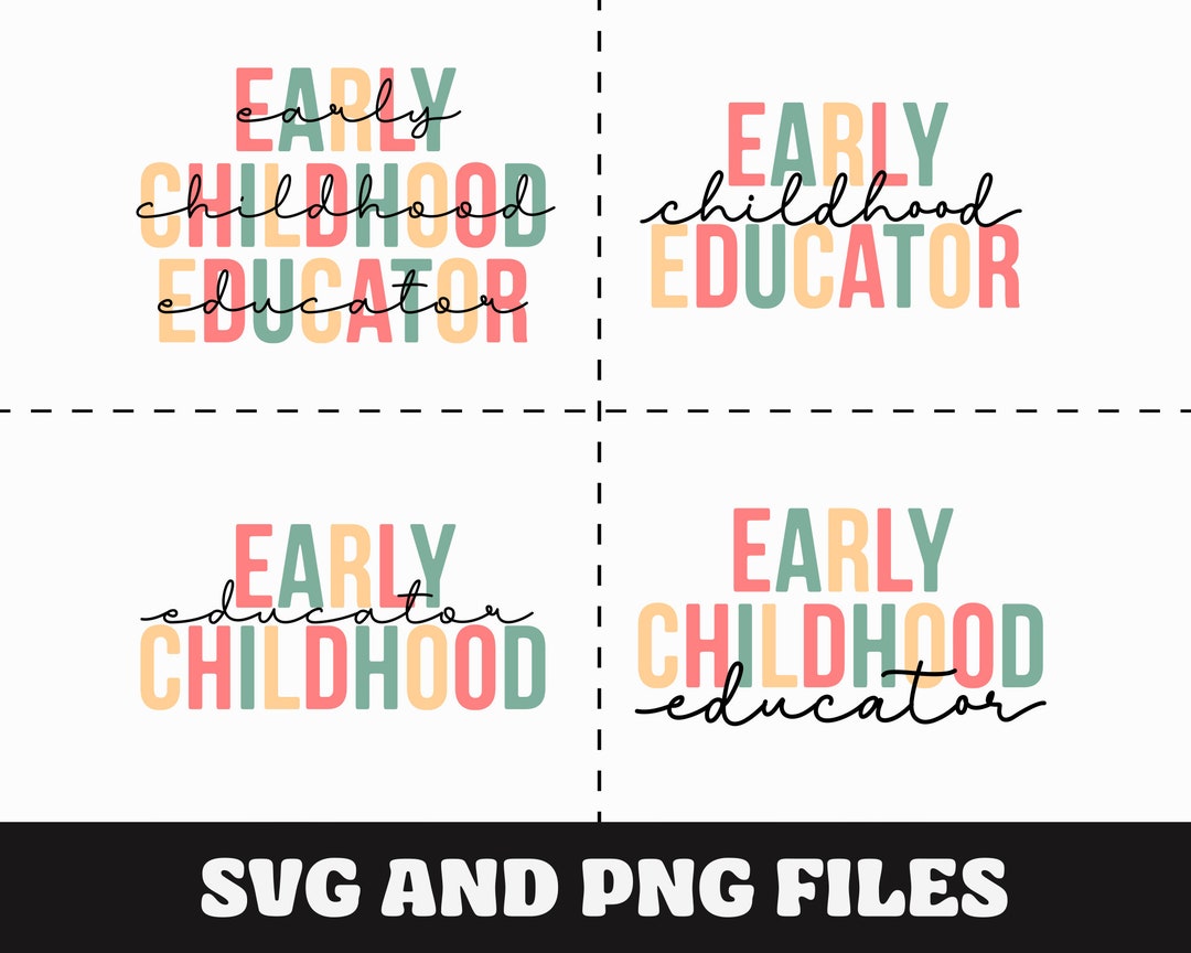 Early Childhood Educator SVG, Early Childhood Educator PNG, Educator ...
