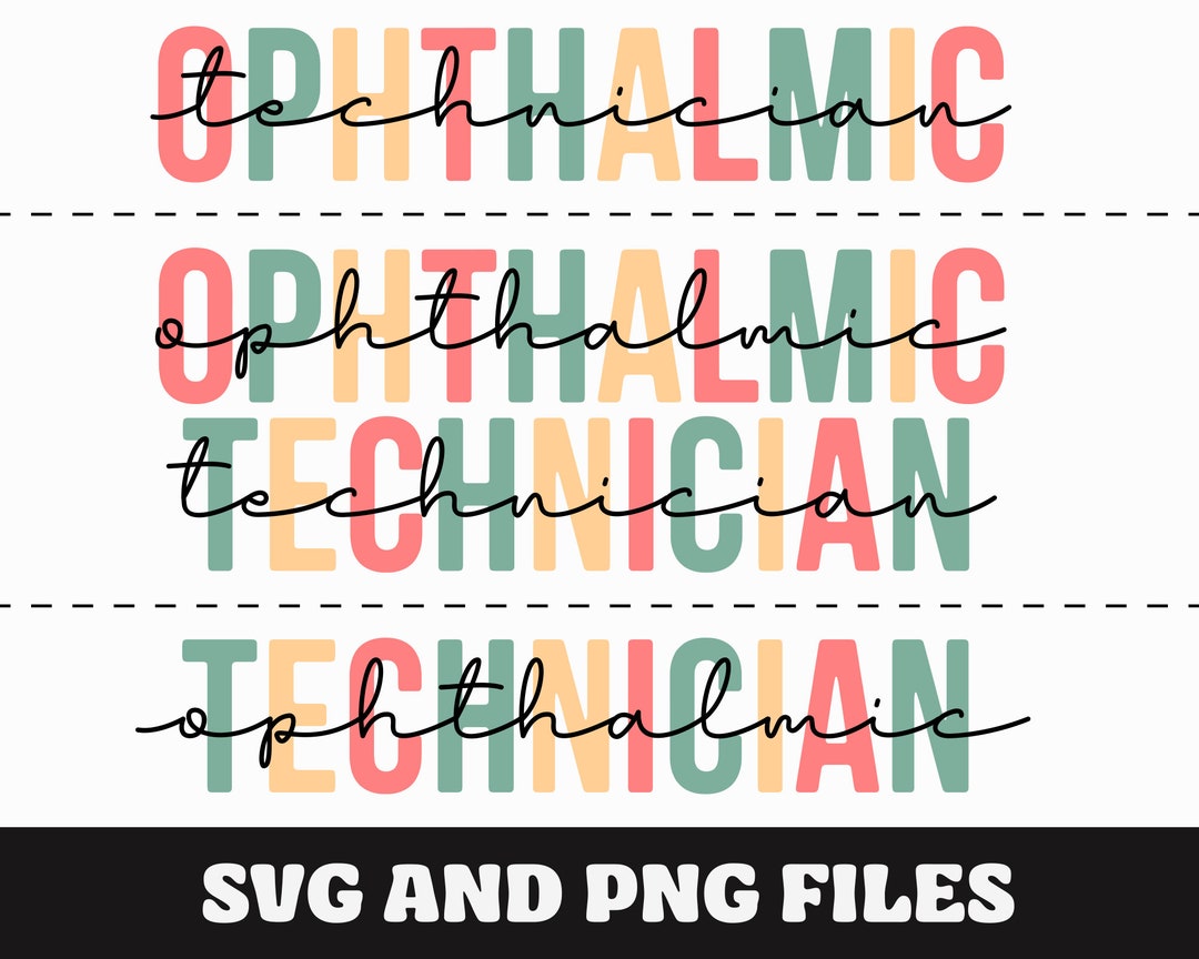 Opthalmic Technician SVG, Opthalmic Technician PNG, Opthalmic ...
