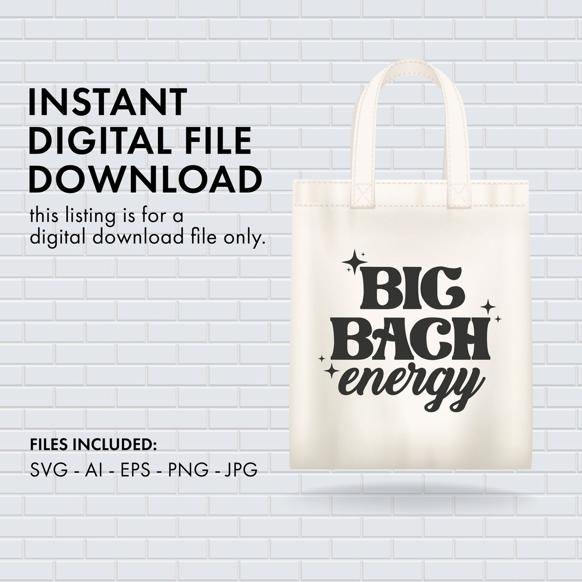 Big Bach Energy SVG Instant Digital Download | Bachelorette Party Gear ...
