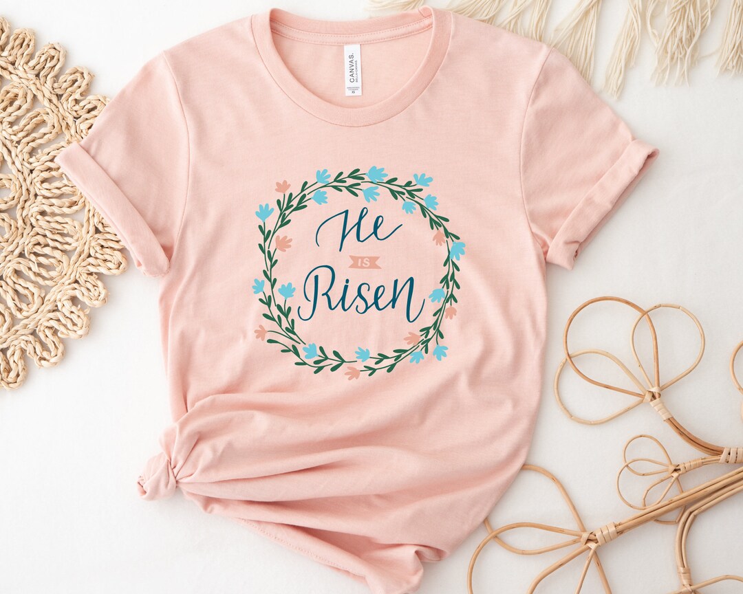 He is Risen Shirt, Christian Easter Shirt, Jesus Shirt, Religious Shirt ...
