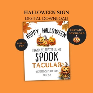 Halloween Appreciation Sign, Thanks for Being Spooktacular Sign, PTA ...