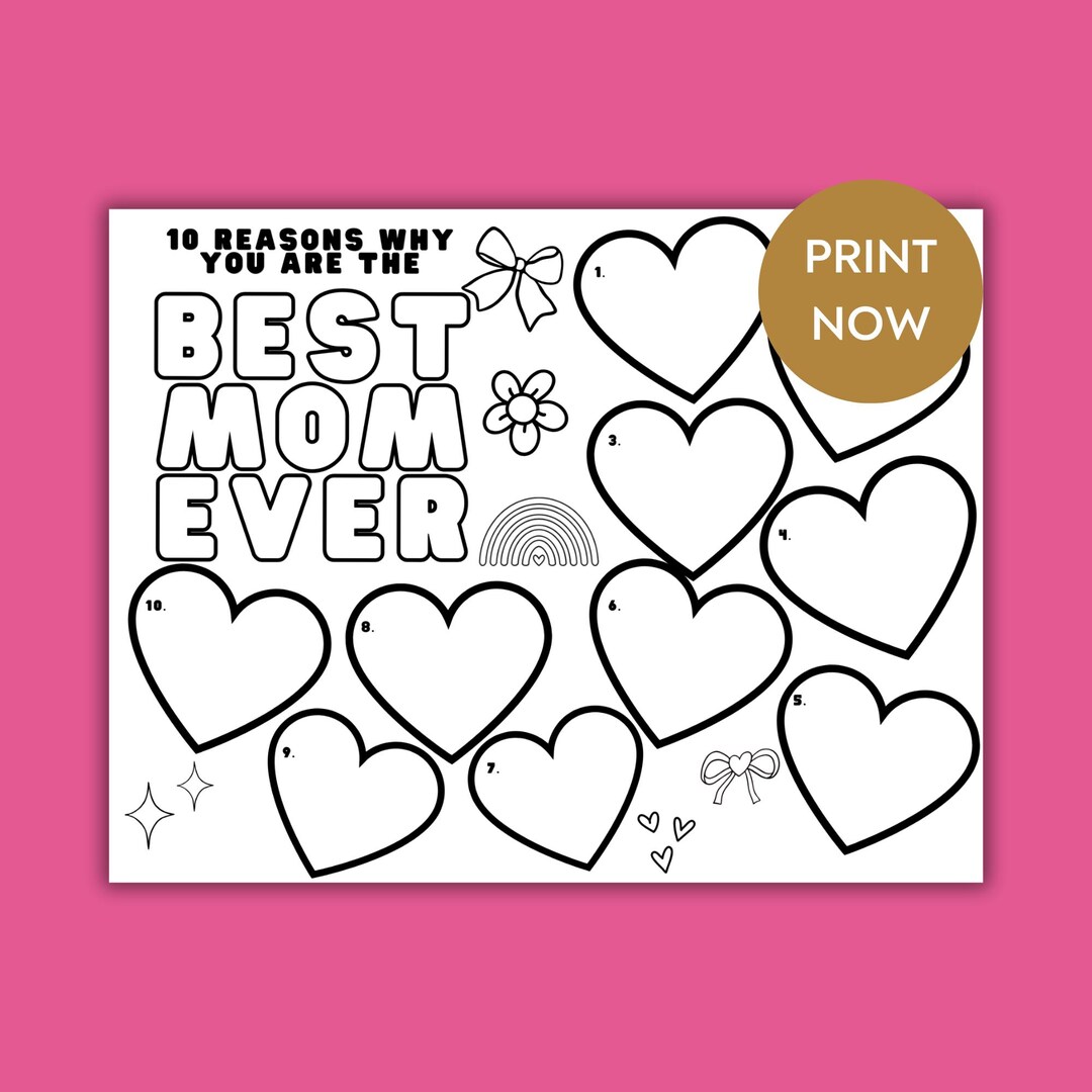 10 Reasons I Love My Mom Printable, Mothers Day Fill in Page, Best Mom ...