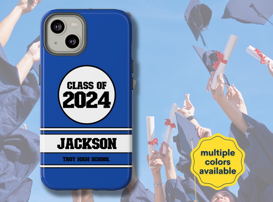 Class of 2024 Phone Case for Seniors, Personalize, iPhone 15, iPhone 14 ...