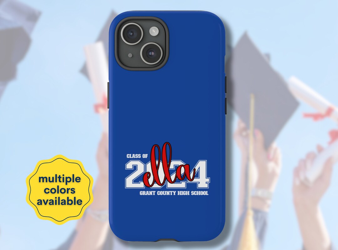 Class of 2024 Phone Case for Seniors, Personalize, iPhone 15, iPhone 14 ...
