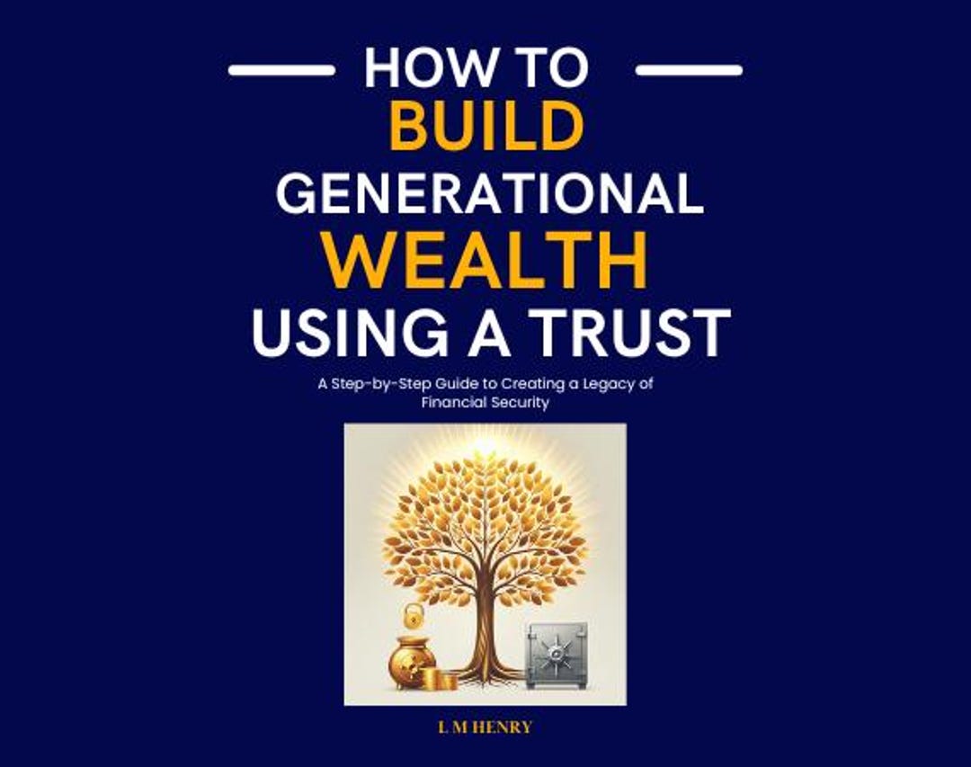 How to Build Generational Wealth Using a Trust - Etsy