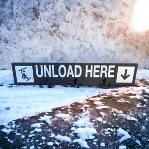 Unload Here Ski Sign Coat Hanger, Entryway Ski Gear With Hooks, Ski ...