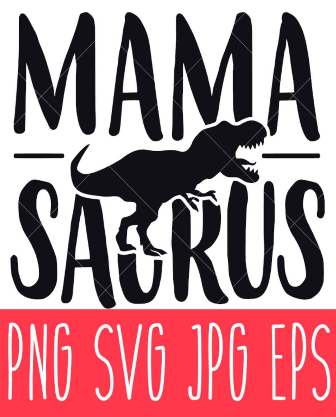 Mama Saurus Svg Dinosaur Svg Dino Svg Cricut Silhouette - Etsy