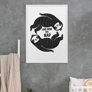 And Now We NAP Hand Illustrated Sloth Animal Art for Childrens Room ...