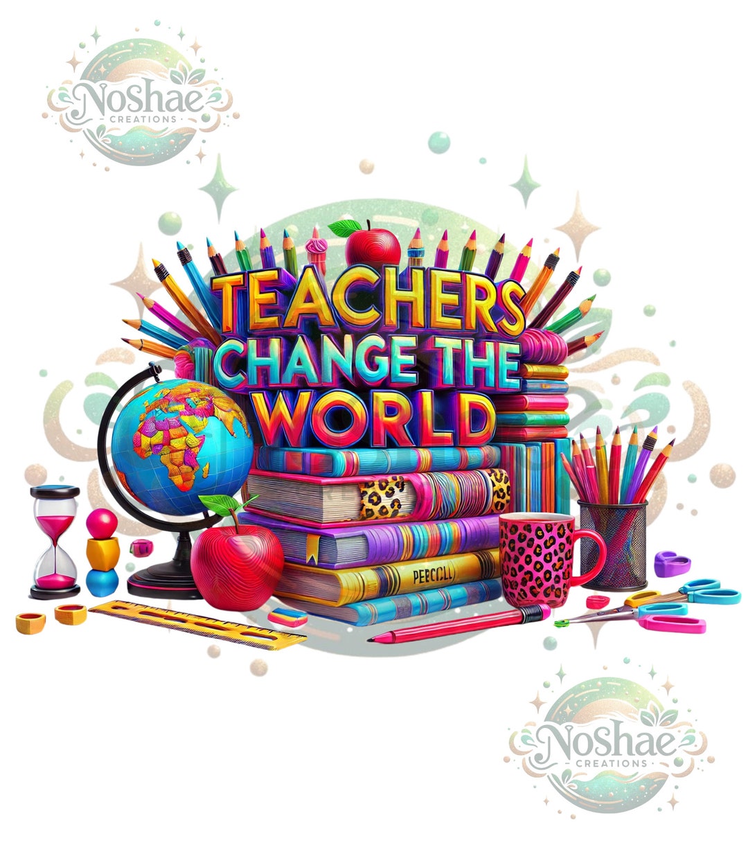 Colorful Teachers Change the World Digital Art | Printable Teacher ...