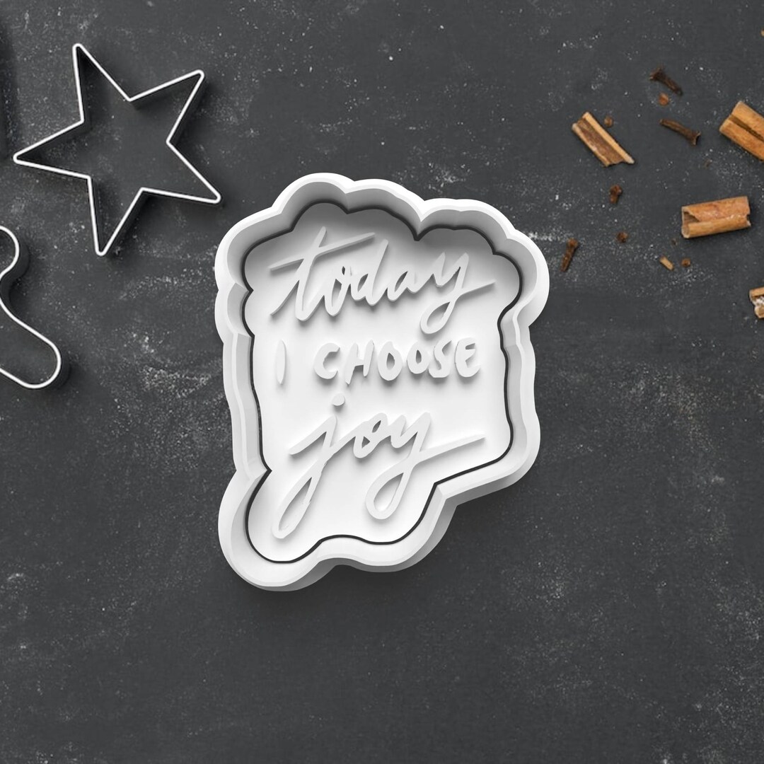 Cookie Cutter & Stamp Today I Choose Joy - Etsy