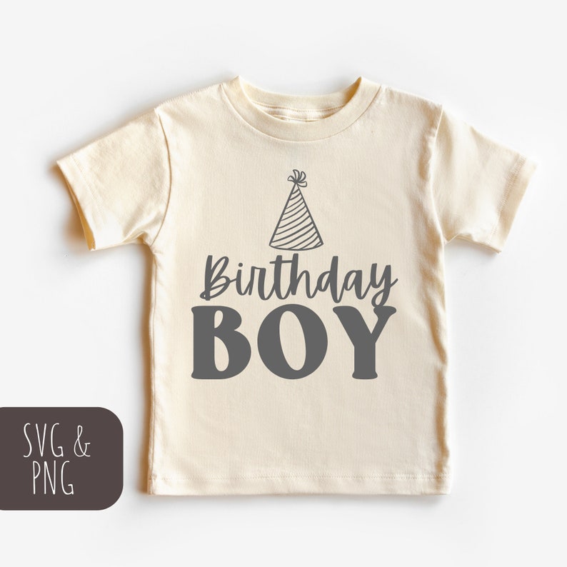The Birthday Boy Svg, Birthday Boy Shirt Svg, Toddler Birthday Shirt ...