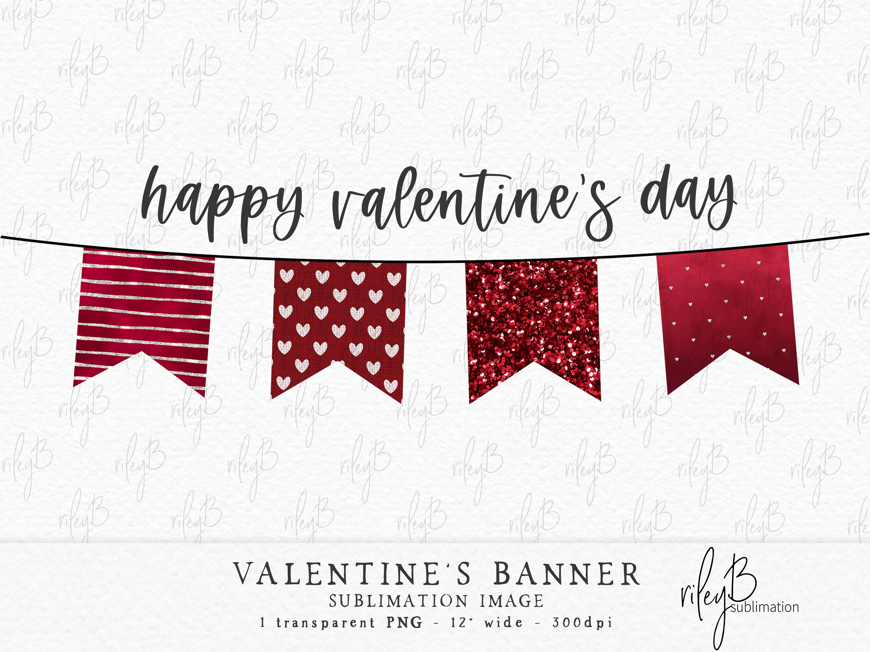 Red Foil and Glitter Banner PNG - Sublimation Valentine’s Day Bunting ...