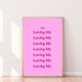 Lucky Me Wall Art, 777 Lucky Me, Pink Aesthetic Print, Lucky Me Poster ...