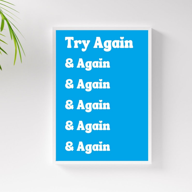 Try Again Poster: Blue Motivational Dorm Art (digital Download) - Etsy