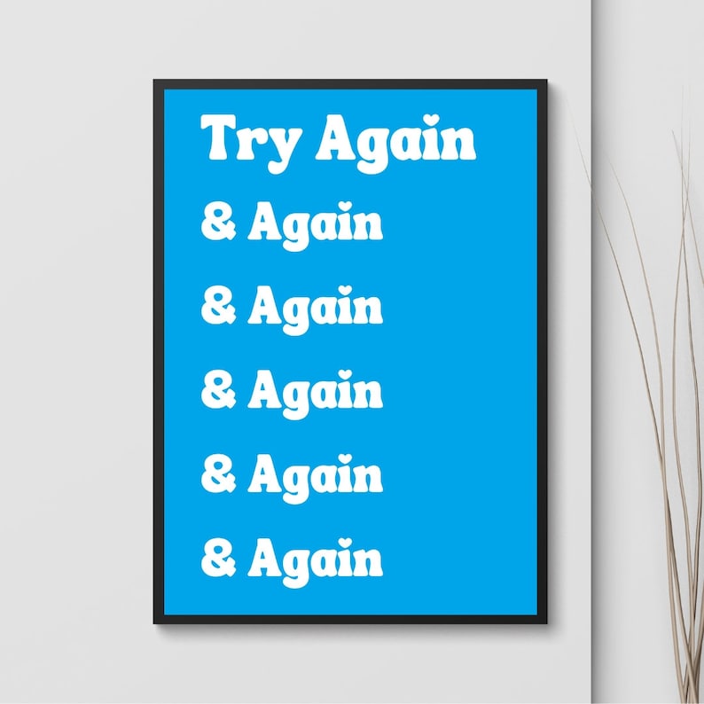 Try Again Poster: Blue Motivational Dorm Art (digital Download) - Etsy