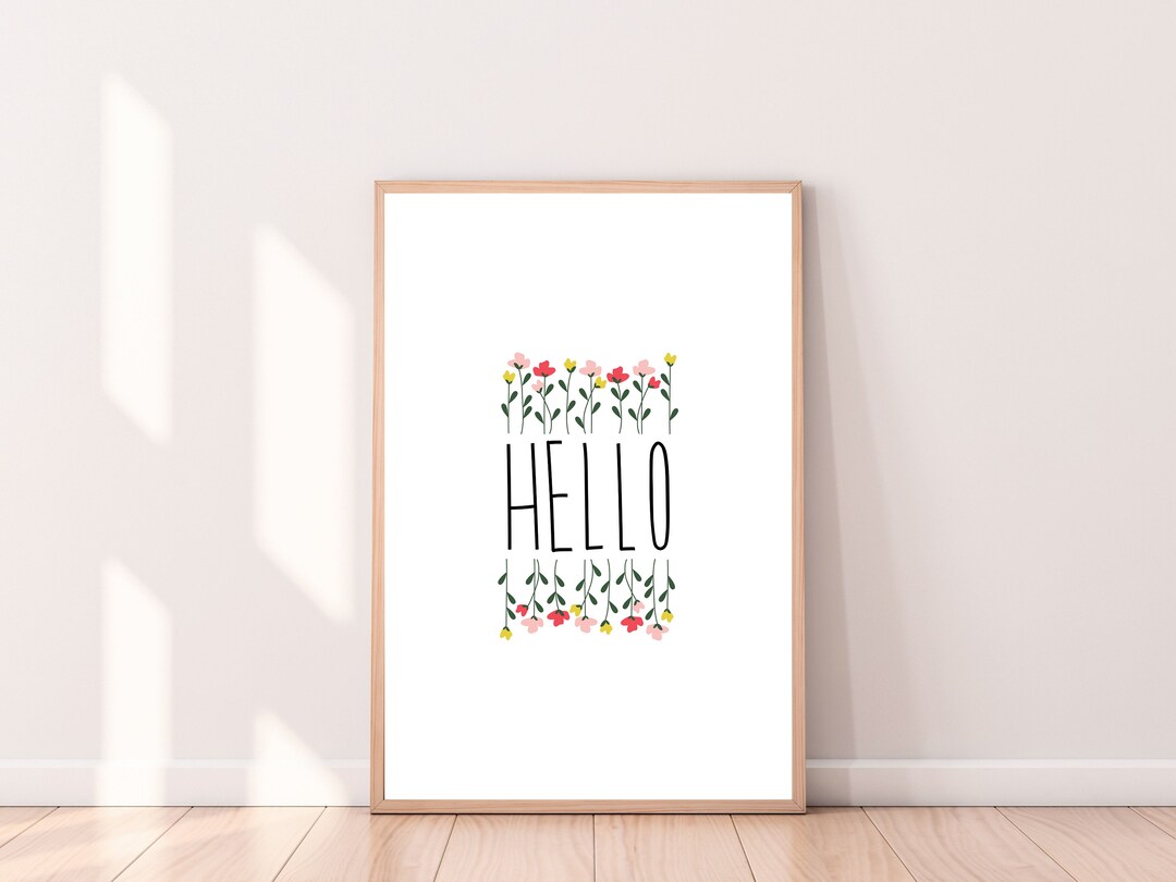 Hello Sign, Floral Hello Art, Printable Wall Art, Dorm Hello Poster ...