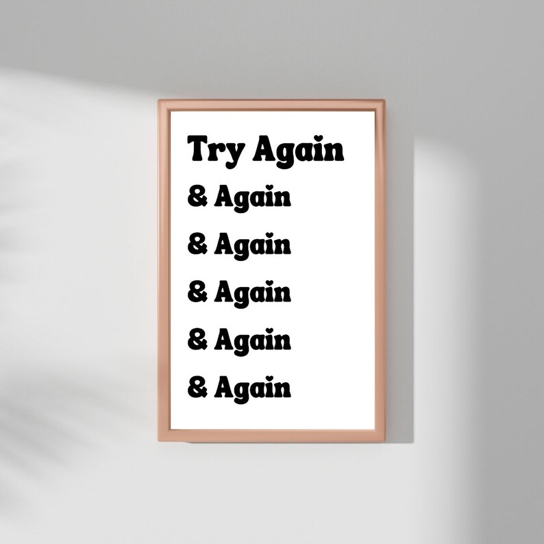 Try Again Poster: Black and White Motivational Art (digital Download) - Etsy