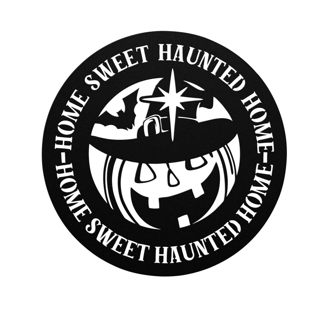 HOME SWEET HAUNTED Home Round Metal Sign Halloween Metal Sign Large ...